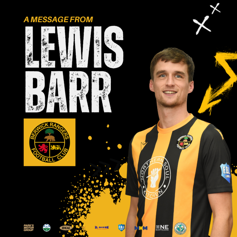 A message from Lewis Barr - Berwick Rangers Football Club